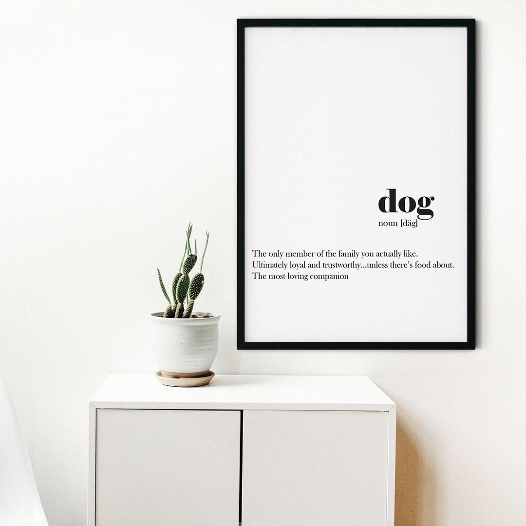 Framed Dog Definition Print, Dog Quote Gift, Word Definition Wall Art ...
