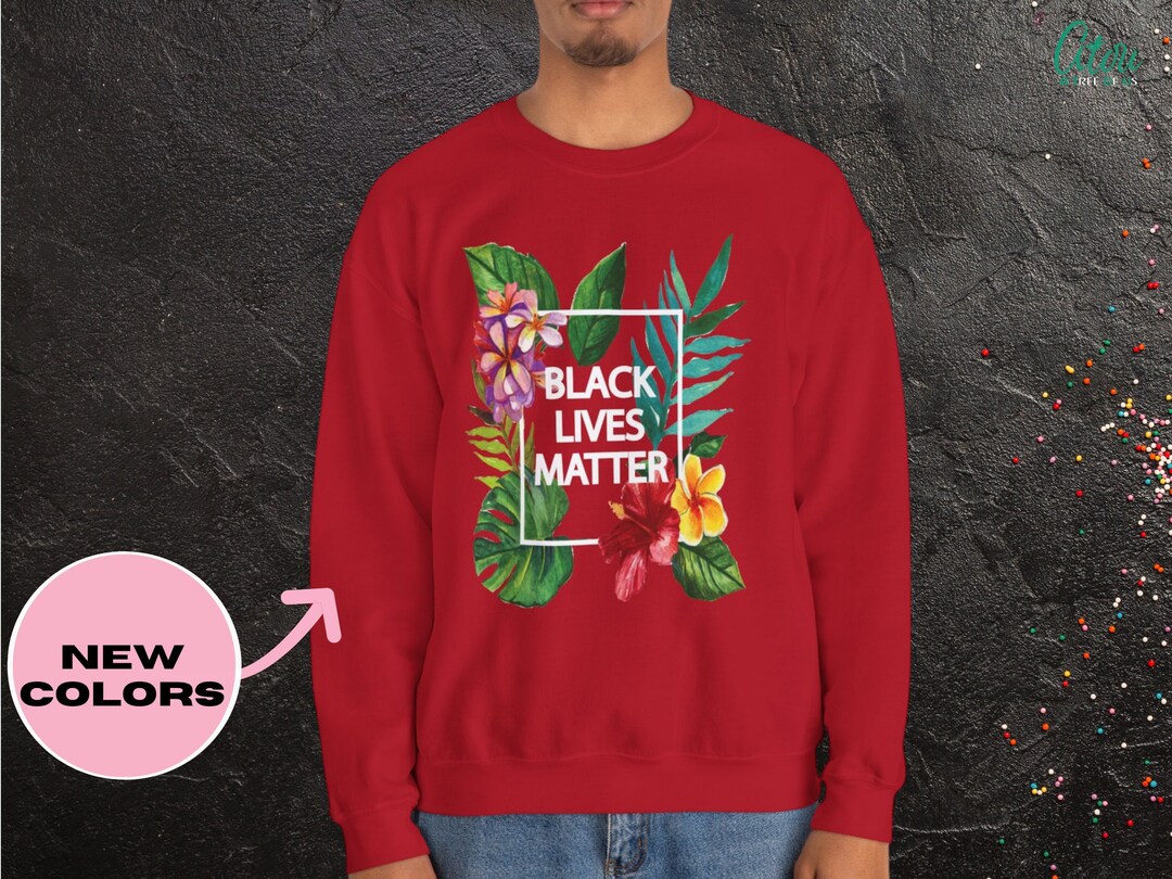 Black Lives Matter Sweatshirt, Galentines Day Gifts for Friends, Black ...