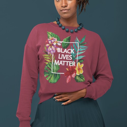 Black Lives Matter BLM Sweatshirt Equality Sweatshirt - Etsy