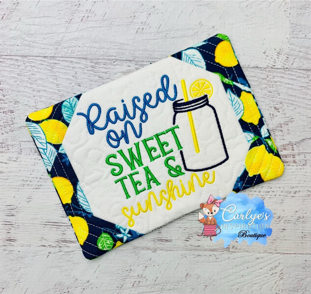 Raised on Sweet Tea COMPLETELY in the Hoop Mug Rug Design - Tea - 5x7 ...