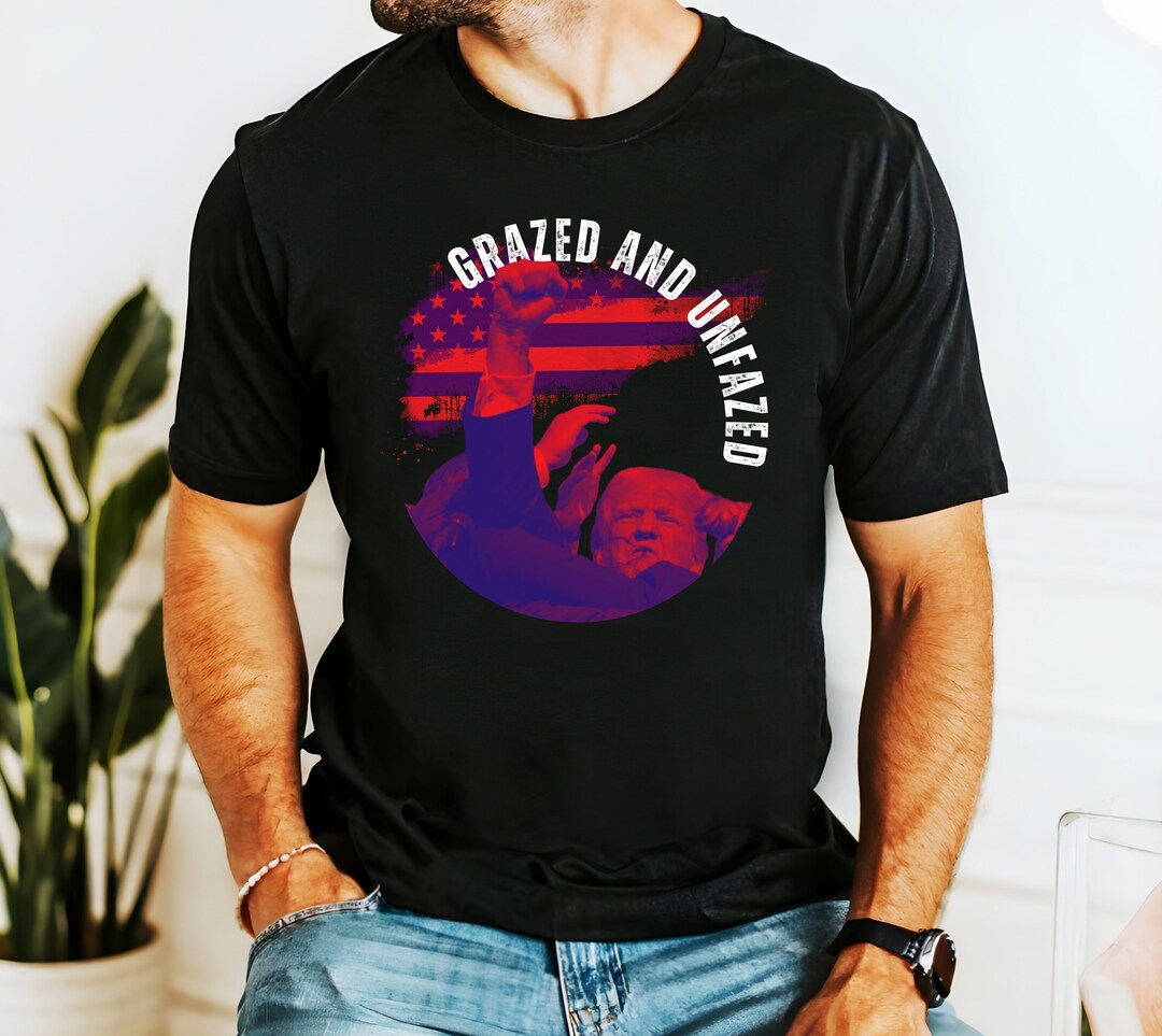 Grazed and Unfazed Trum 2024 Rally PNG Bundle Make America Gre ...