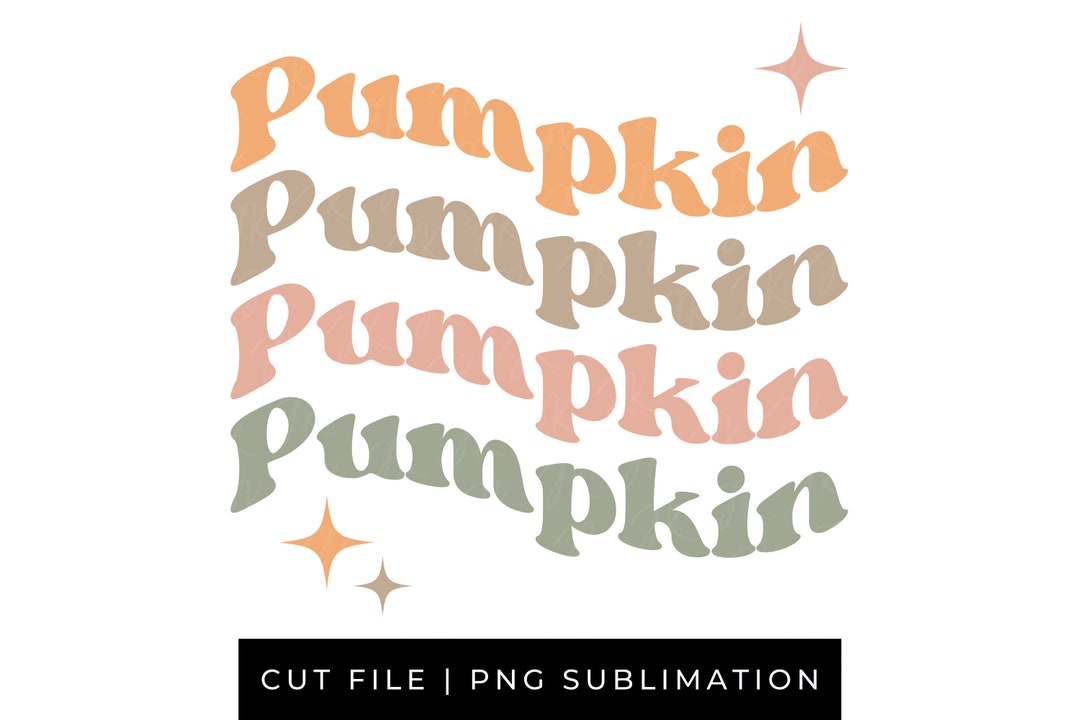 Pumpkin Wavy Stacked Fall Text PNG | Fall Boho Retro Shirt ...