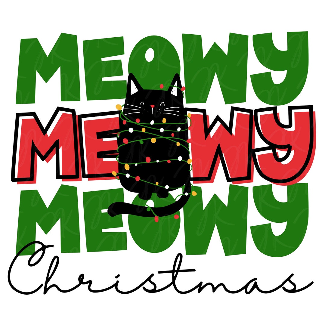 Meowy Christmas PNG Cute Christmas Cats Cat Lover PNG - Etsy