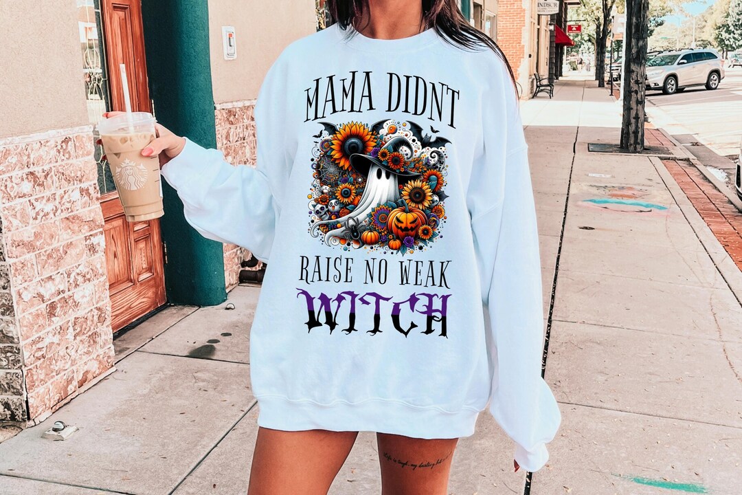 Retro Halloween PNG Bundle Mama Didn't Raise No Weak Witch Witchy ...