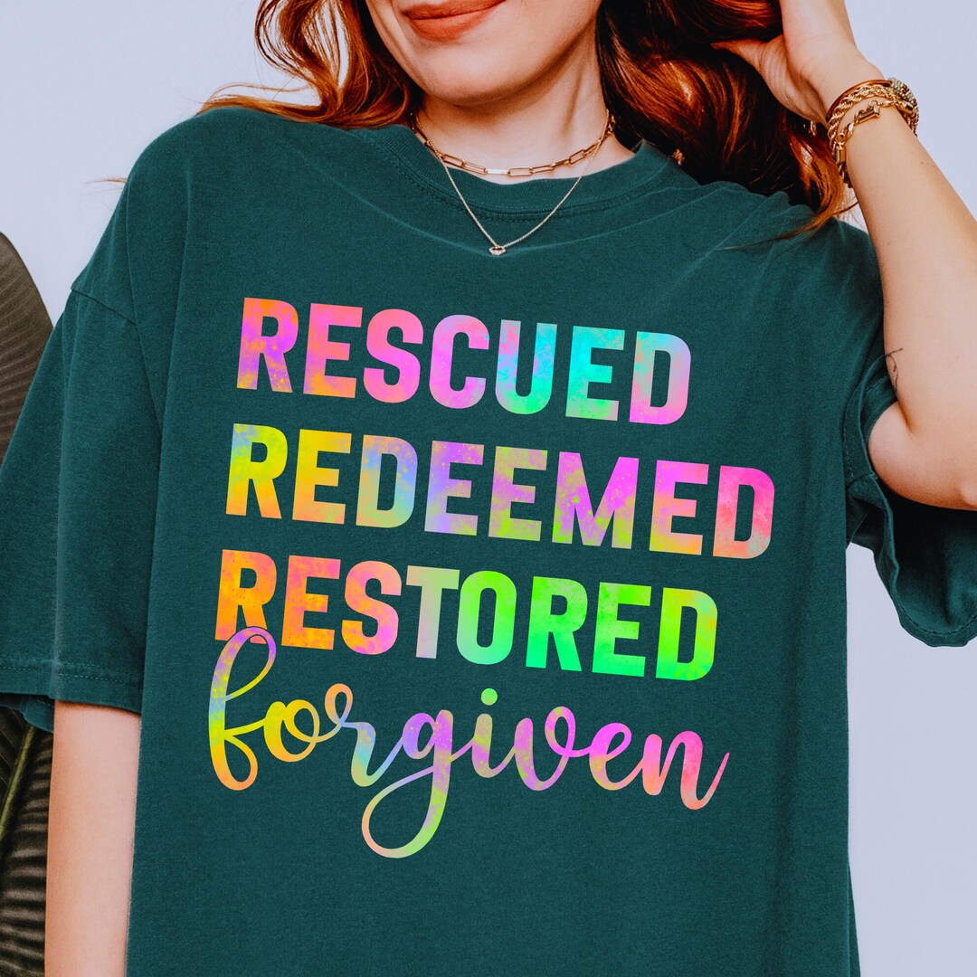 Christian PNG: Rescued Redeemed Restored Forgiven (digital Download) - Etsy