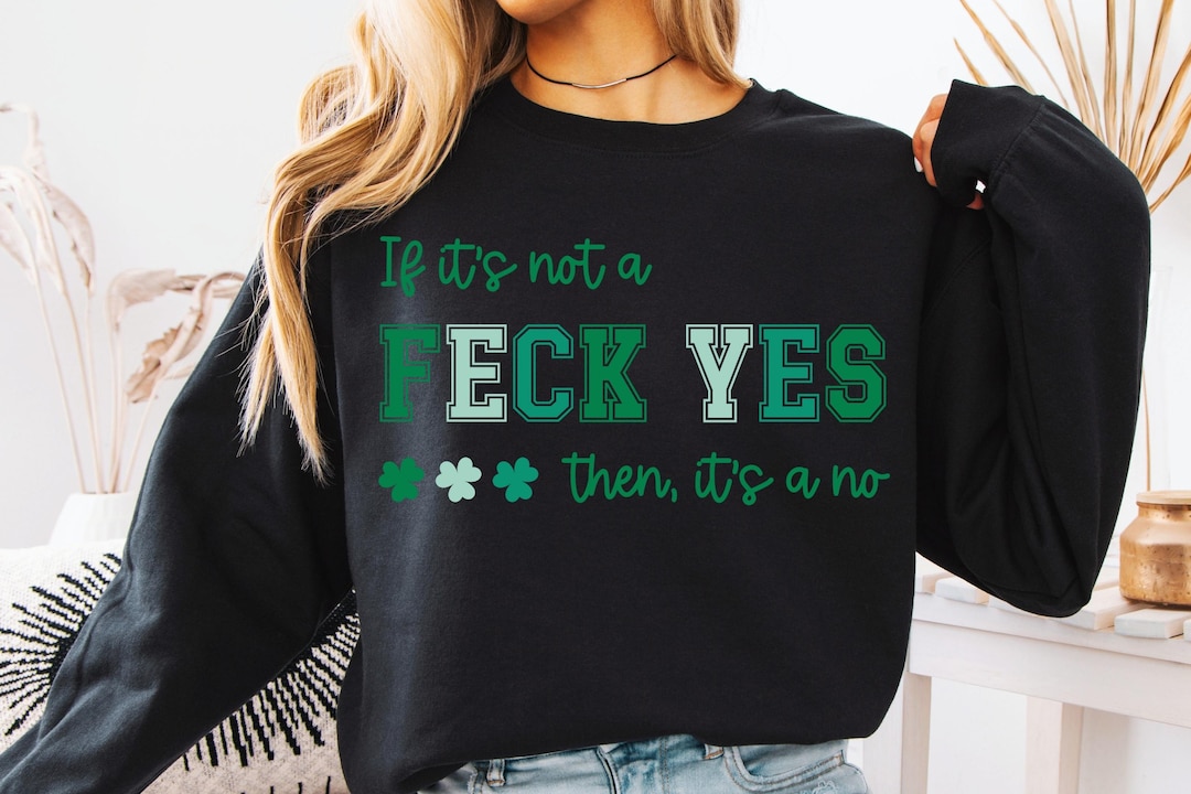 FECK YES Png St Patrick's Day Png Motivational Quote Shamrock Varsity ...