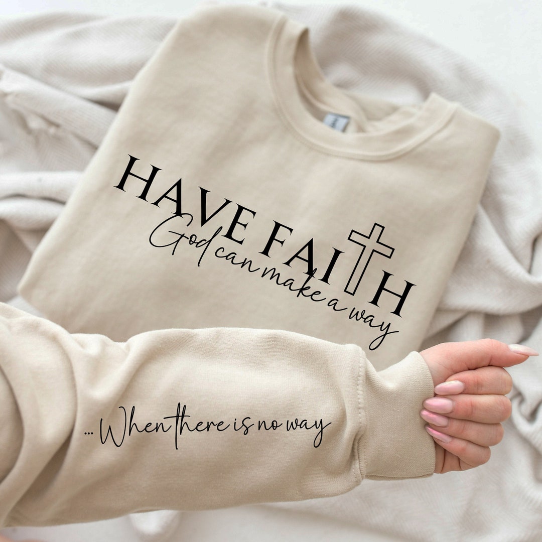 Have Faith God Can Make A Way PNG Bundle | Christian Apparel ...