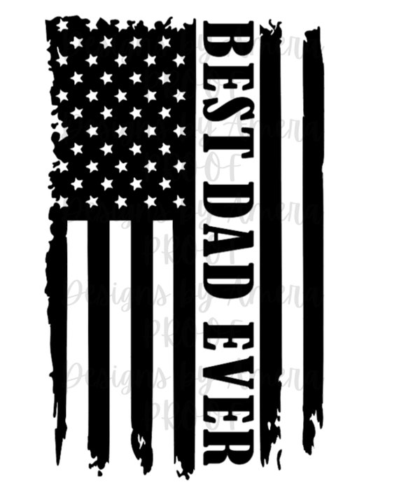Best Dad Ever svg Father's Day svg USA Flag svg Grunge | Etsy Best Dad Ever svg Father's Day svg USA Flag svg Grunge | Etsy