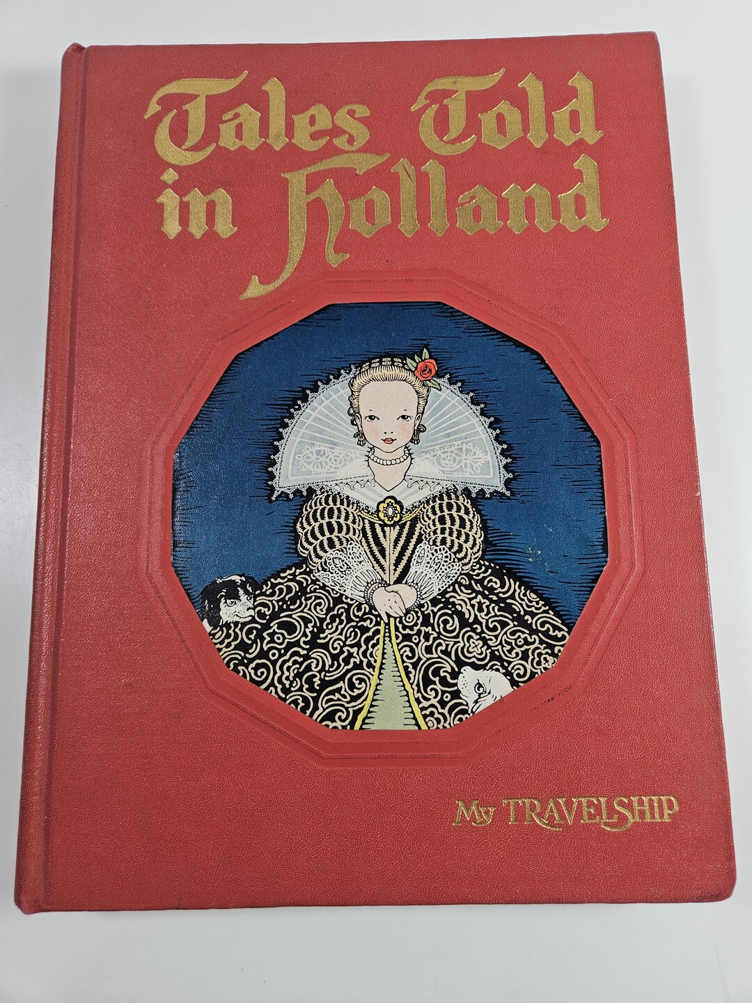 Tales Told in Holland Hard Cover Book, Copyright 1926 // Printed 1948 ...