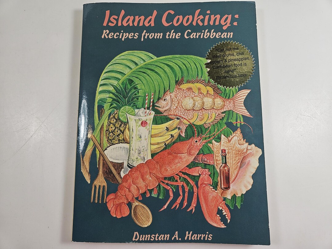 1988 Caribbean Cookbook // Island Cooking: Recipes From the Caribbean ...
