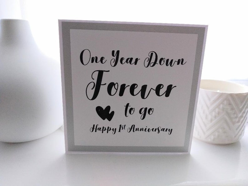 One Year Down Forever to Go Happy 1st Anniversary - Handmade Card - Etsy UK
