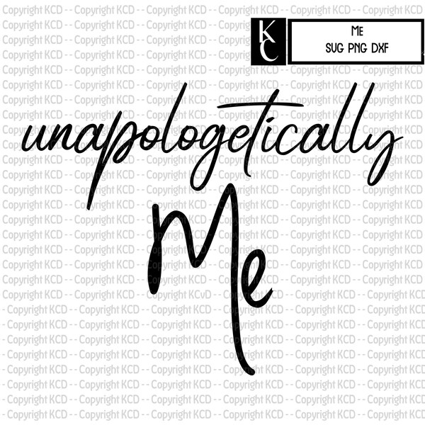 Unapologetically Me SVG DXF PNG - Etsy