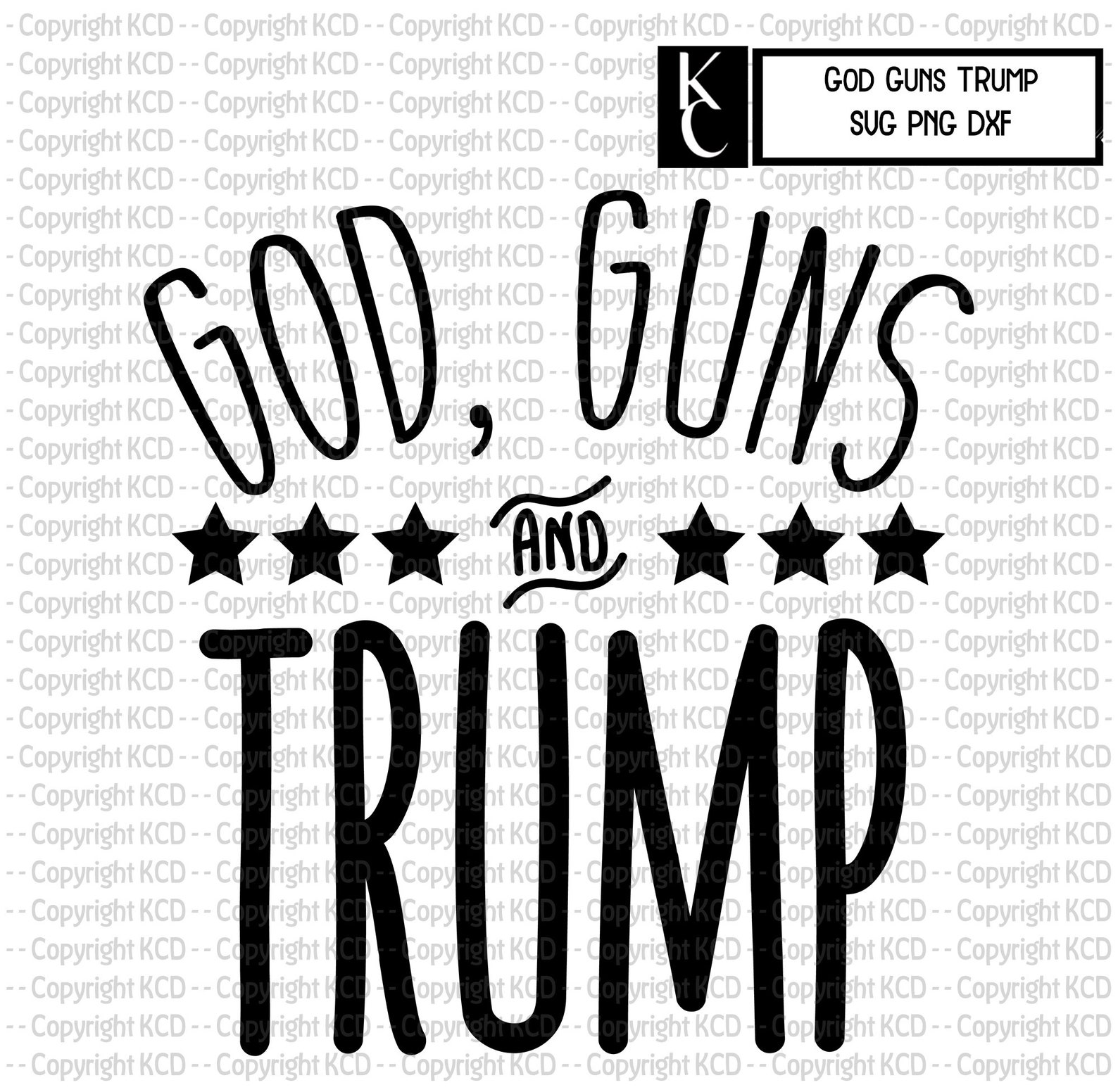 God Guns and Trump SVG PNG DXF Maga Kag Trump 2020 - Etsy