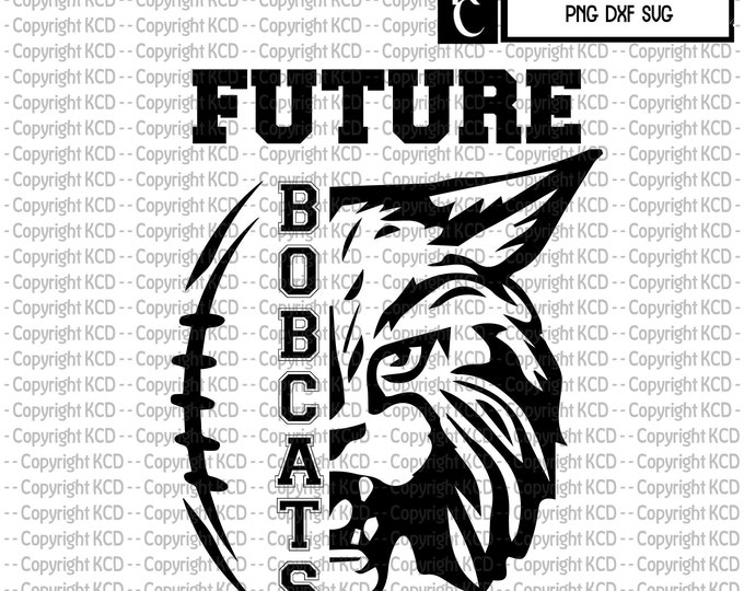 Future Bobcat Pride SVG DXF PNG - Etsy