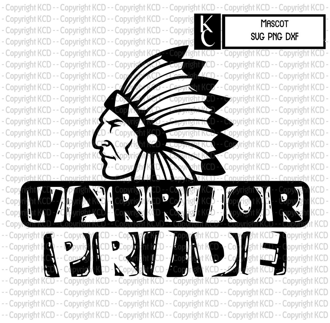 Warrior Pride SVG DXF PNG - Shirt Design Mascot Pride - Etsy