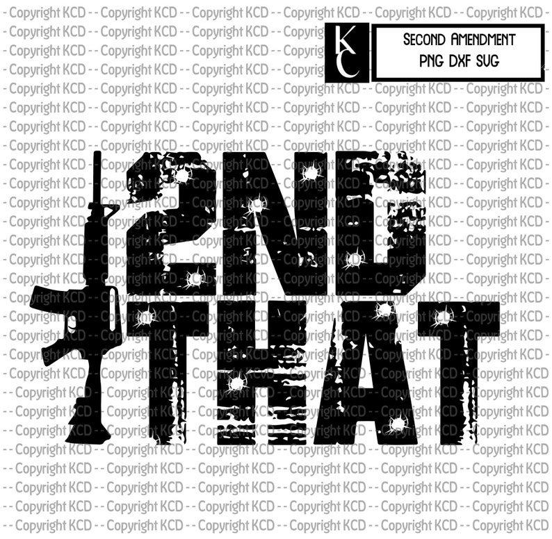 I Second That SVG DXF PNG Second Amendment Design 2A Right to - Etsy