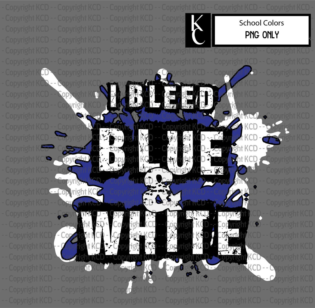 I Bleed Blue and White PNG for Shirts (sublimation/dtf/print/etc) - Etsy