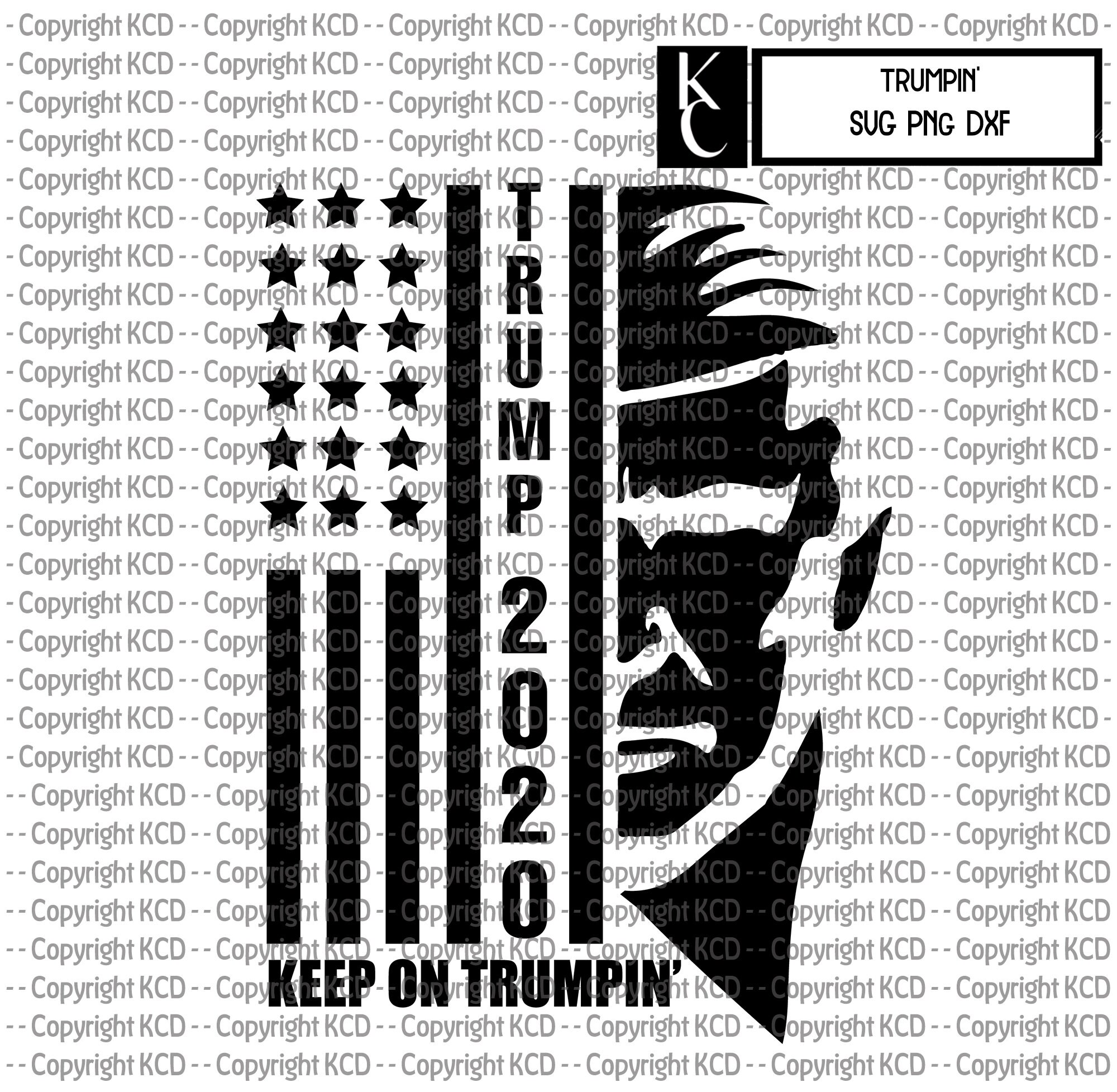 Trump 2020 - Keep on Trumpin' - MAGA - Trump Train - SVG DXF Png ...