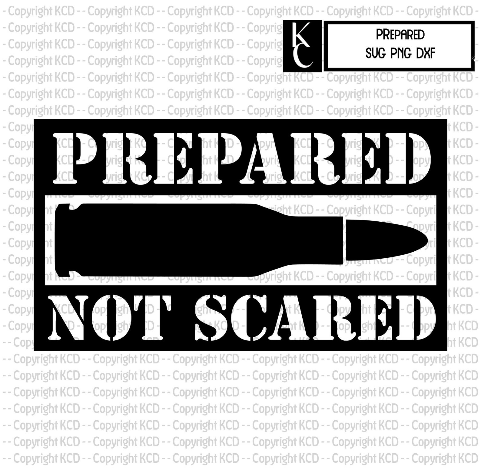 Prepared Not Scared SVG PNG DXF - 2nd Amendment Shirt Design - Etsy