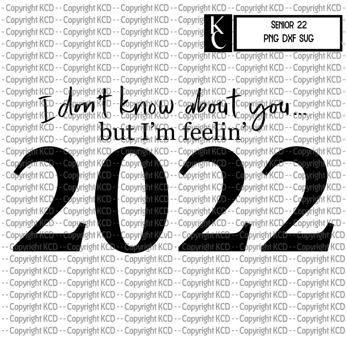 Senior 2022 SVG DXF PNG - Etsy