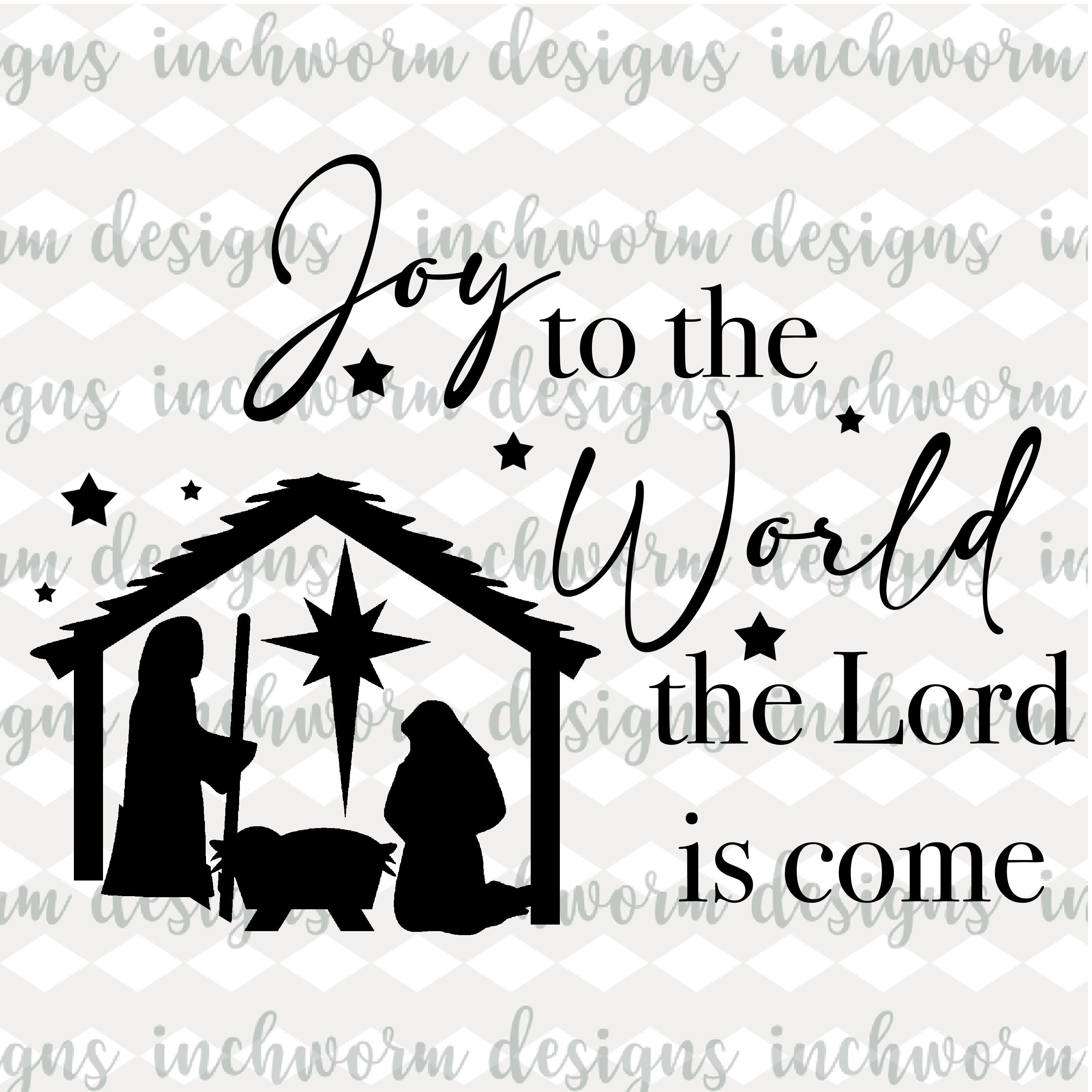 Joy To The World The Lord Has Come Printable