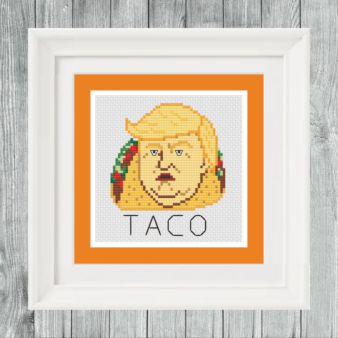 Taco Trump Cross Stitch Pattern | Political Satire (PDF Pattern) - Etsy