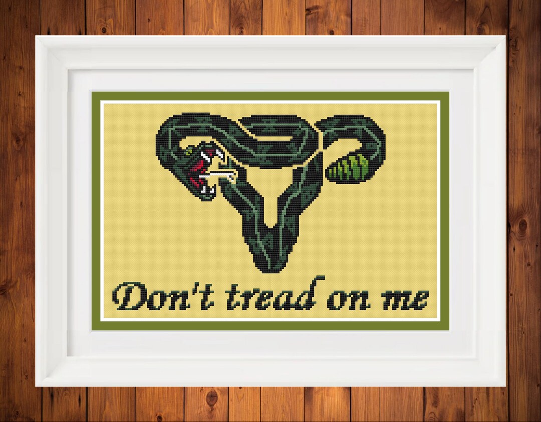 Reproductive Rights Snake Cross Stitch Pattern | Gadsden Flag Inspired ...