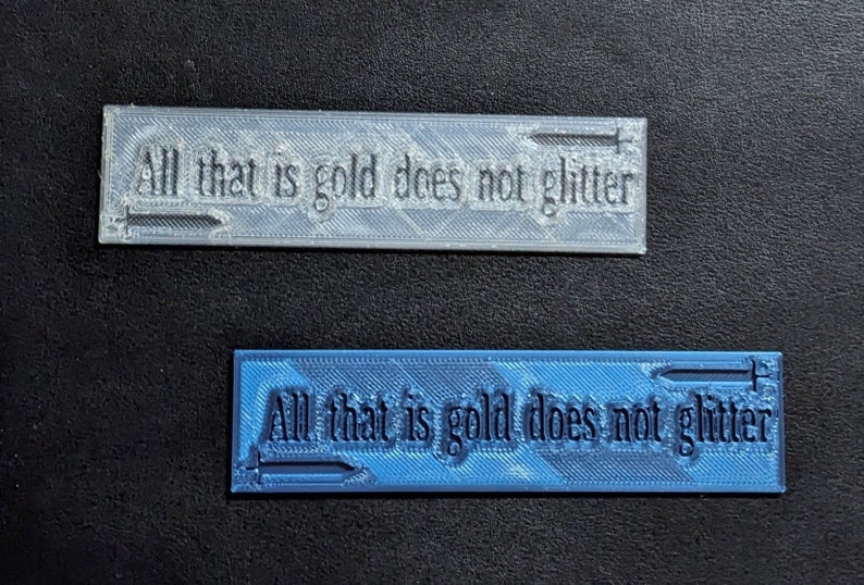 LOTR Bookmark Tolkien Quote 3D Print Stl File All That is Gold Does Not ...
