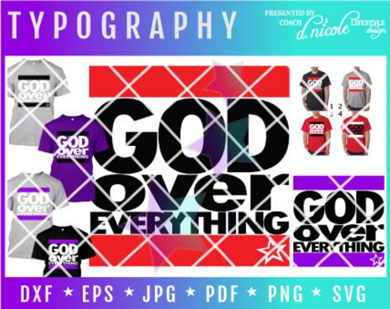 God Over EVERYTHING Christian Quote Design Inspirational Tee - Etsy