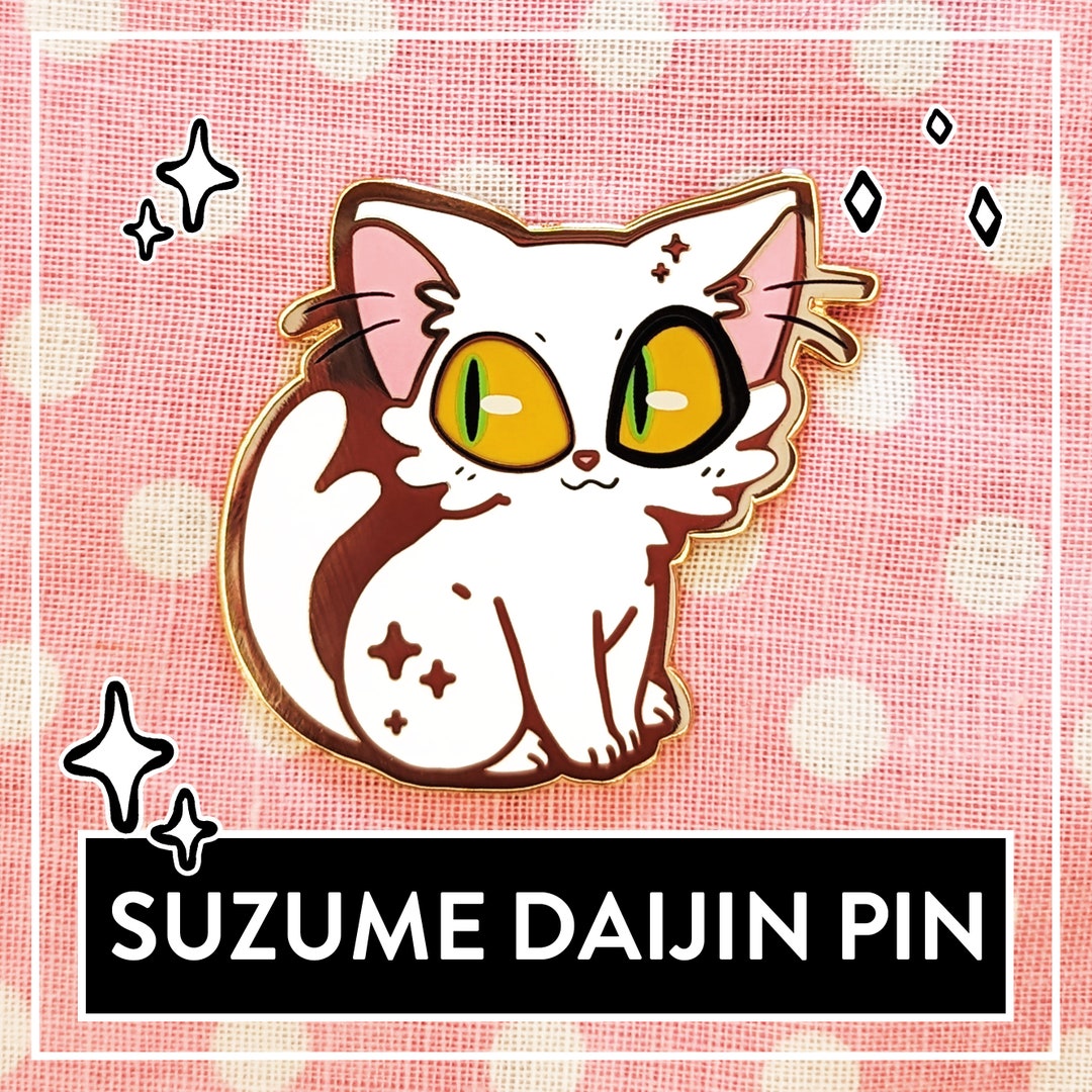 Suzume Daijin Cat Hard Enamel Pin - Etsy