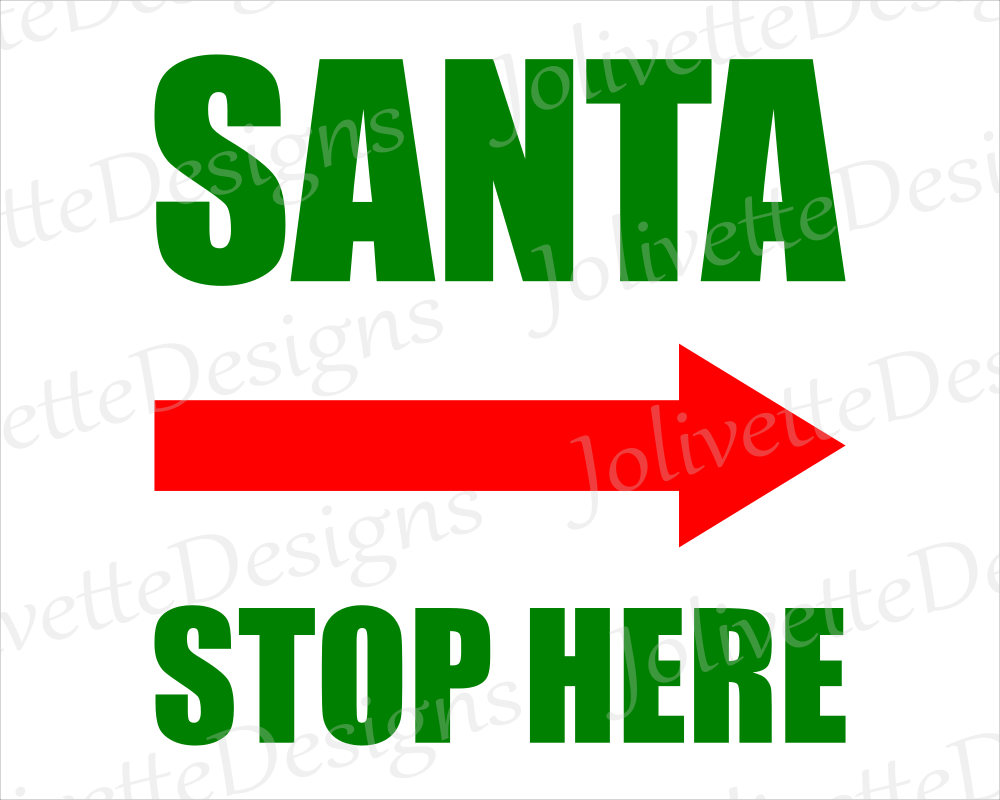 Santa Stop Here Arrow Christmas Sign Clip Art Clipart - Etsy