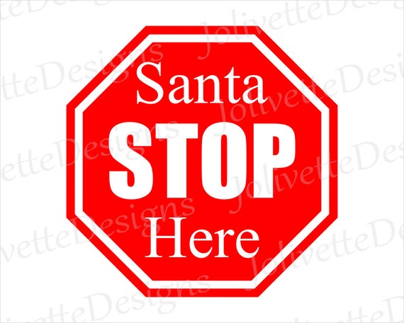 Santa Stop Here Christmas Sign Clip Art Clipart Design | Etsy
