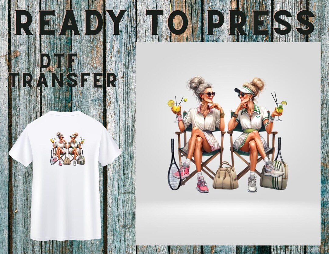 DTF Transfer Tennis Besties , Custom Transfer, Ready to Press, Shirt ...