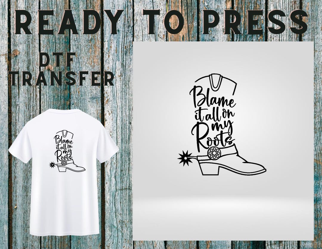 DTF Transfer Country the South Sayings, Transfer, Ready to Press, Shirt ...
