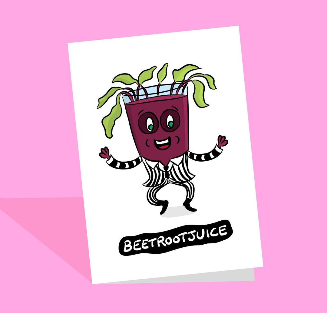 Beetlejuice Birthday Card: Funny Beetroot Juice Pun - Etsy
