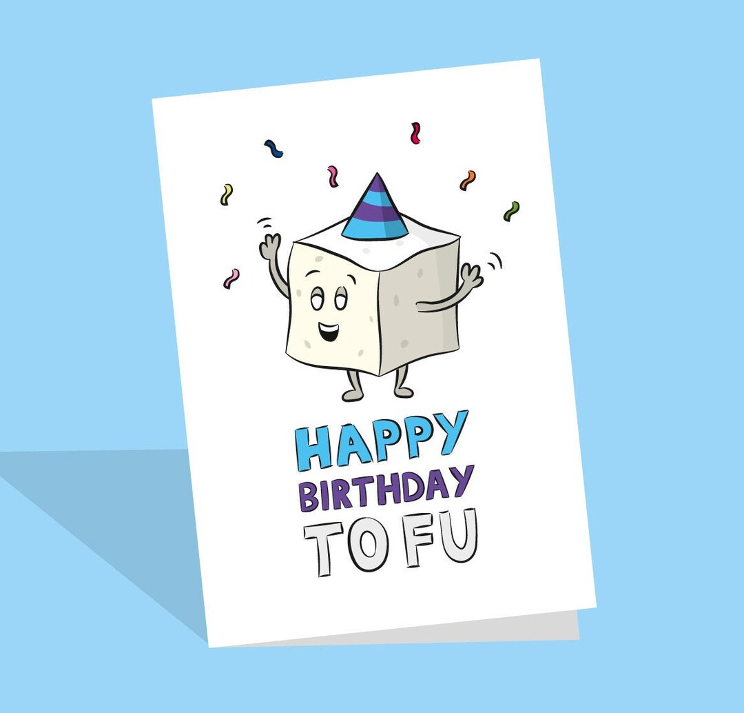 Tofu Birthday Card | Happy Birthday Tofu | Vegan Birthday Cards | Cute ...