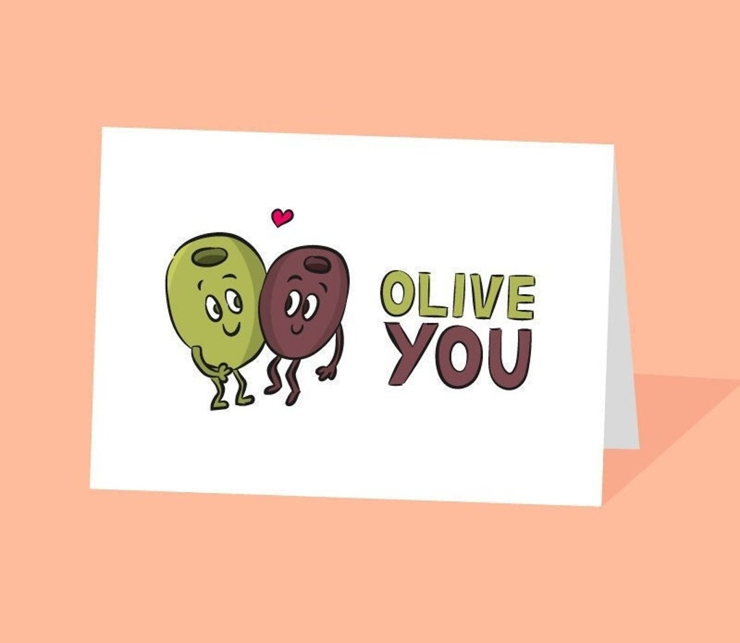 Olive You Card | Olives | I Love You so Much | Cute Anniversary | Funny ...