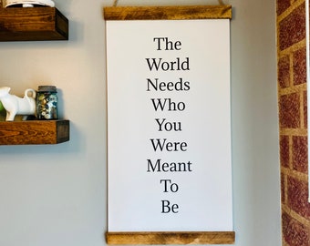 The World Needs Who You Were Made to Be Magnolia Farmhouse - Etsy