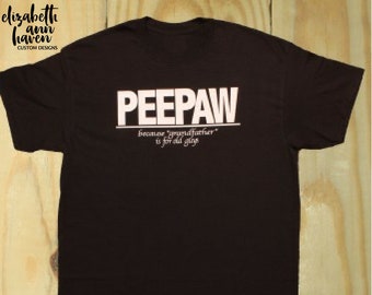 Peepaw shirts | Etsy