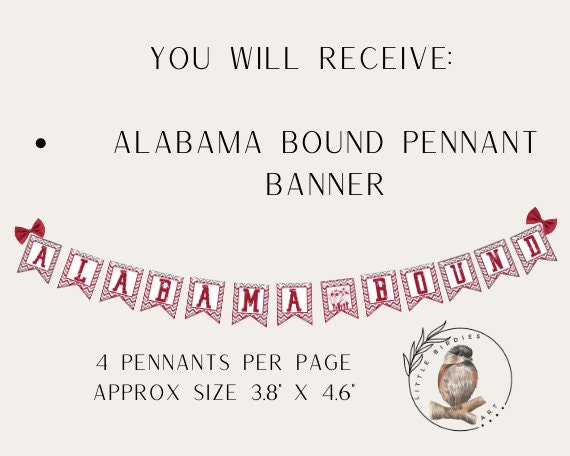 Alabama Bound Pennant Banner Sign, Graduation Party Decorations ...
