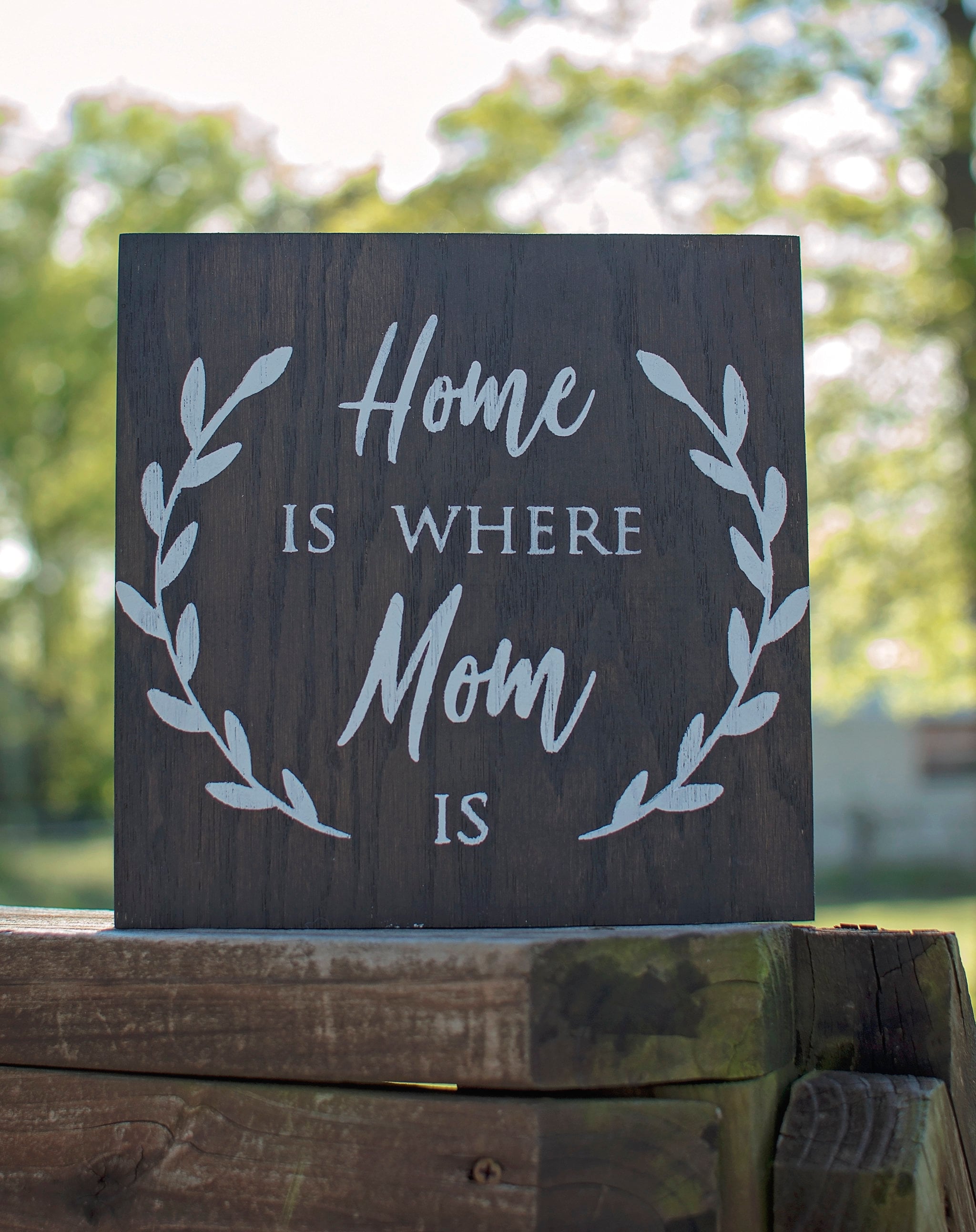 Home is Where Mom is Wood Sign // Mother's Day Gift - Etsy