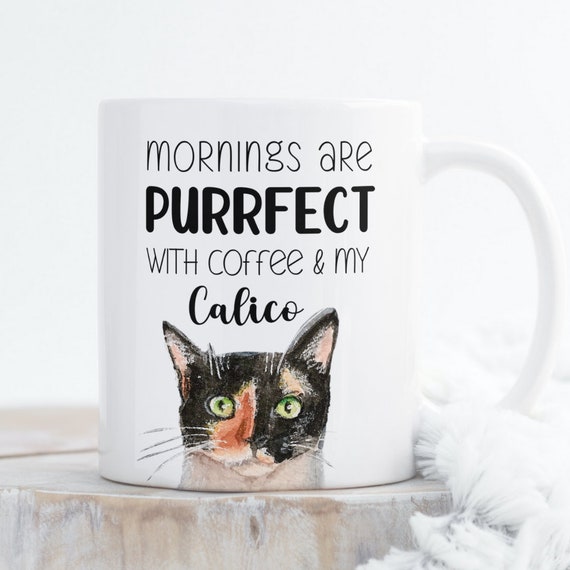 Calico Cat Mug Calico Cat Calico Mom Gift Calico Cat Gift | Etsy