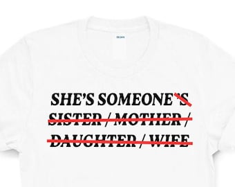 She's Someone Shirt - Etsy