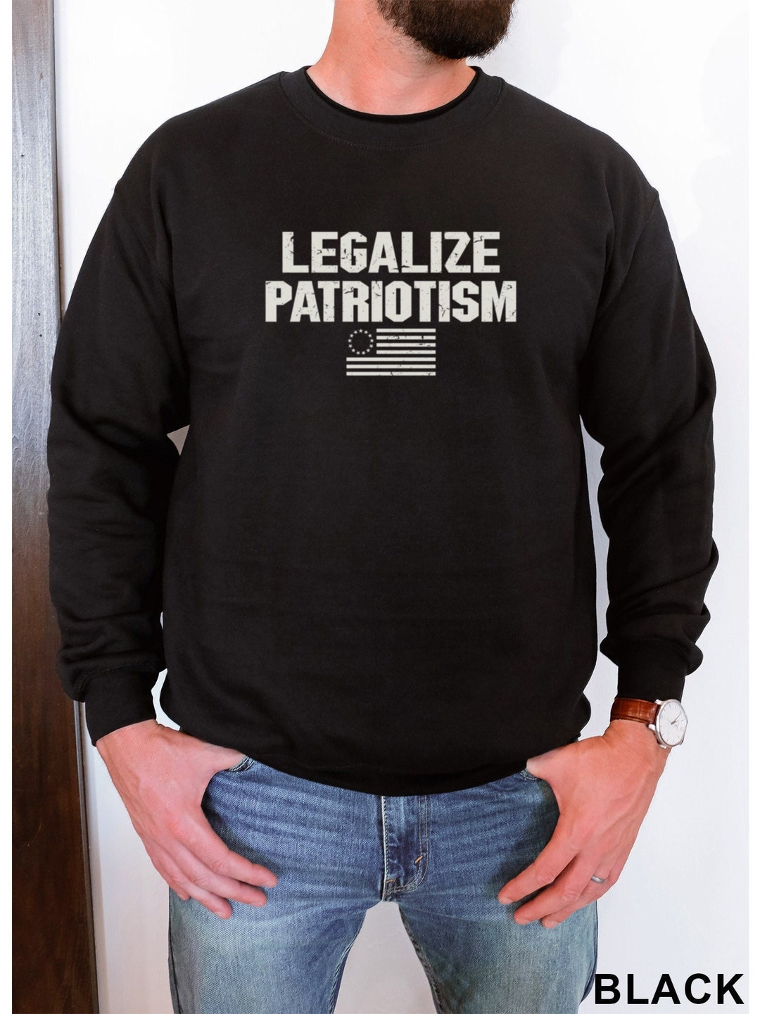 4th of July Patriotic Independence Day Legalize Patriotism Freedom ...