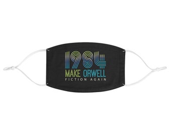 Make Orwell Fiction Again Unisex Face Mask - Etsy