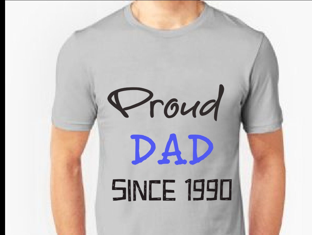 Proud Dad Shirt,proud Dad,gift for Dad,father's Day Shirt,proud Dad T ...