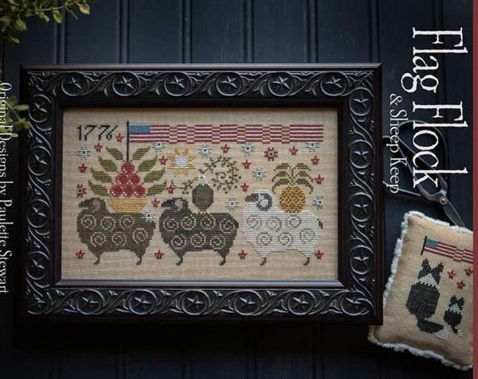PLUM STREET SAMPLERS "flag Flock & Sheep Keep" • Counted Cross Stitch ...