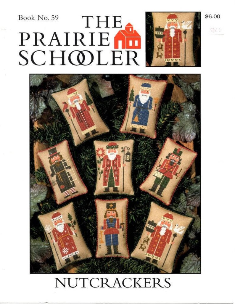 The Prairie Schooler NUTCRACKERS Counted Cross Stitch Pattern ...