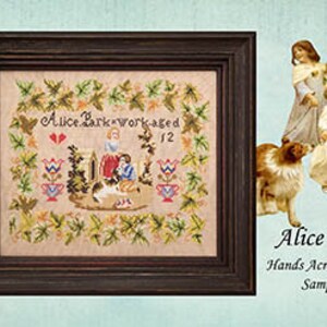 Hands Across the Sea Samplers "alice Park" Counted Cross Stitch Pattern, Reproduction Sampler ...