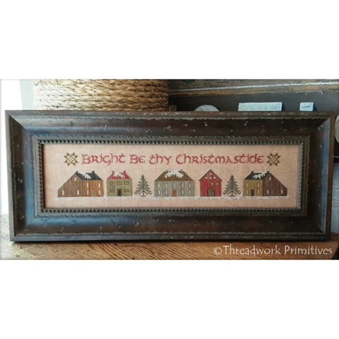 THREADWORK PRIMITIVES • "christmastide" • Counted Cross Stitch Pattern ...